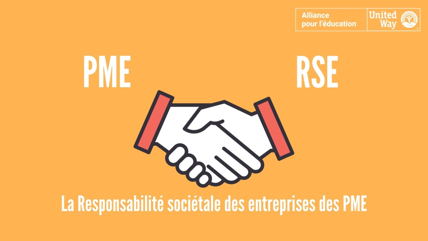 RSE et PME - Alliance pour l'éducation - United Way